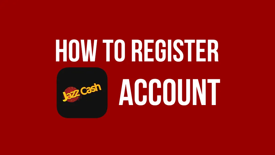 How to Register / Sign up a JazzCash Account - MobileRanger